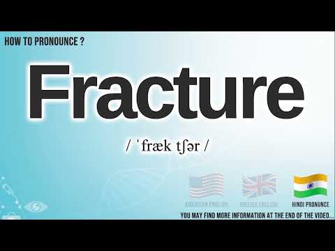 Fracture Pronunciation | How to Pronounce (say) Fracture CORRECTLY | Definition of Fracture