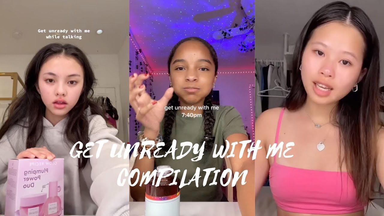 Get Unready With Me Tiktok Compilation★