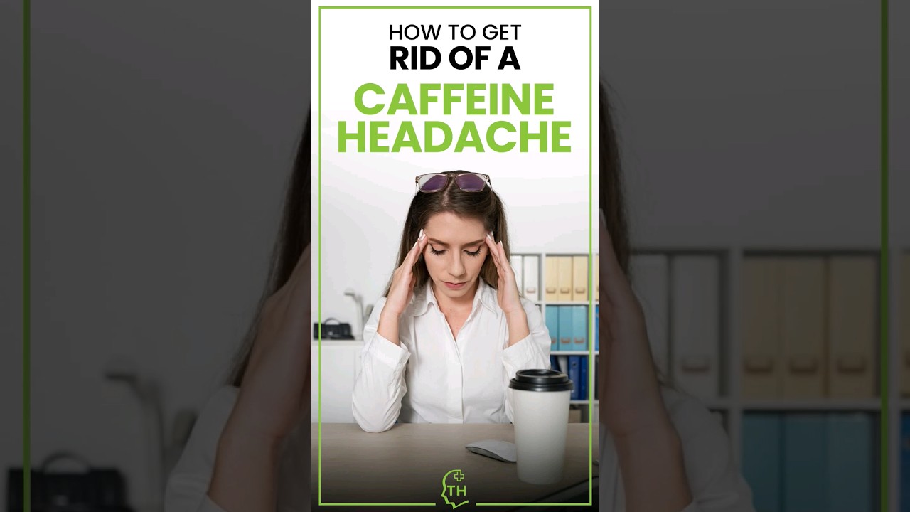 Quick Relief: How to Get Rid Of a Caffeine Headache