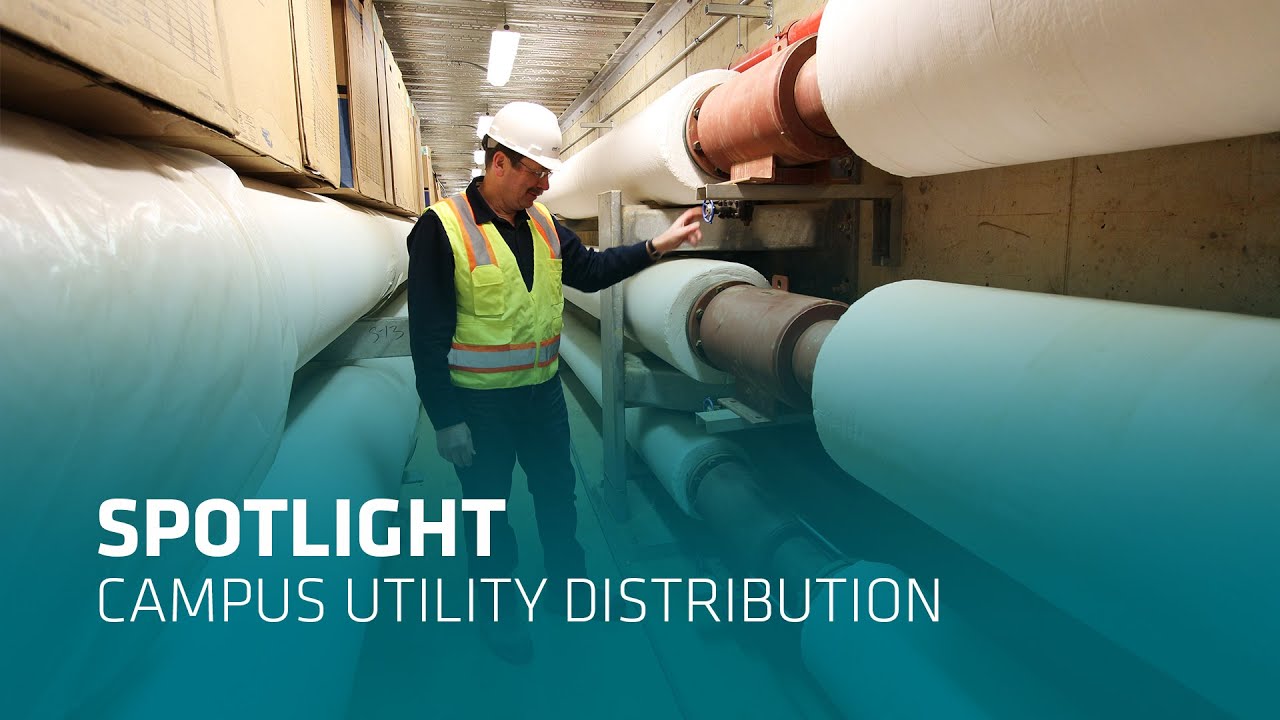 Spotlight: Campus Utility Distribution