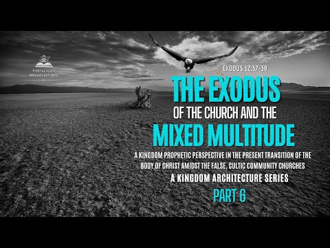 THE EXODUS OF THE CHURCH. BEWARE OF THE LEAVEN OF THE PHARISEES. PART 6 ...