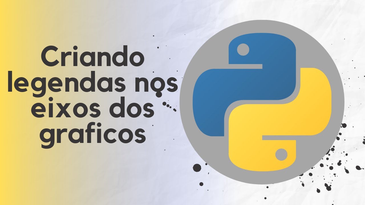 Criando legendas nos eixos dos gráficos em Python