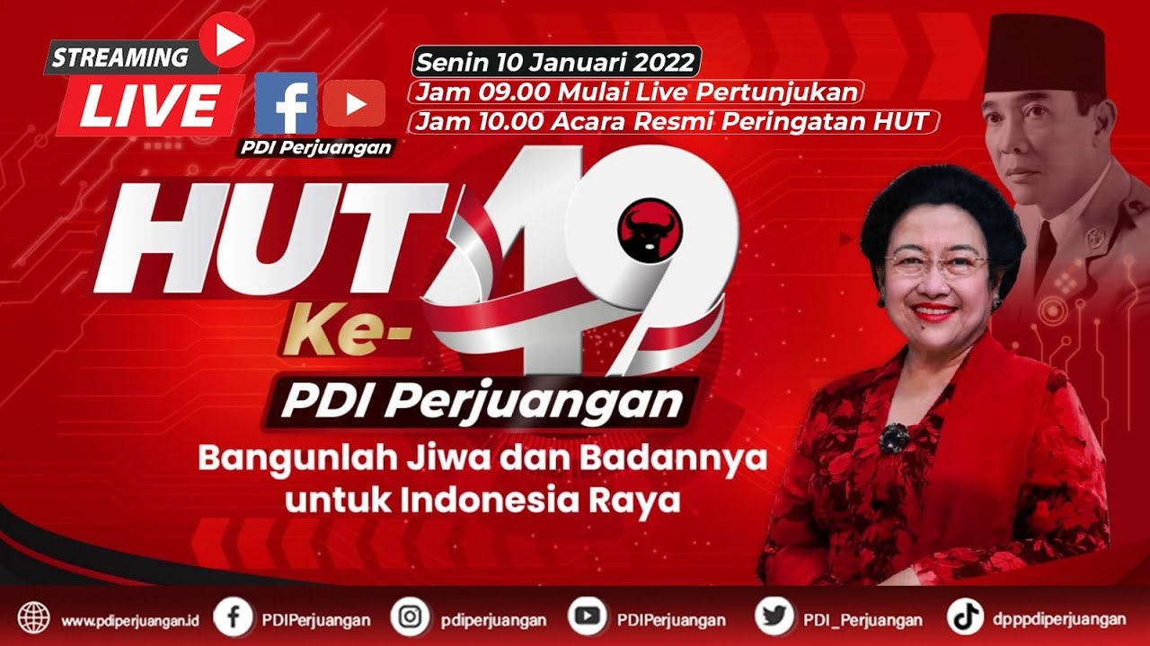 HUT Ke- 49 PDI Perjuangan - 10 Januari 2022