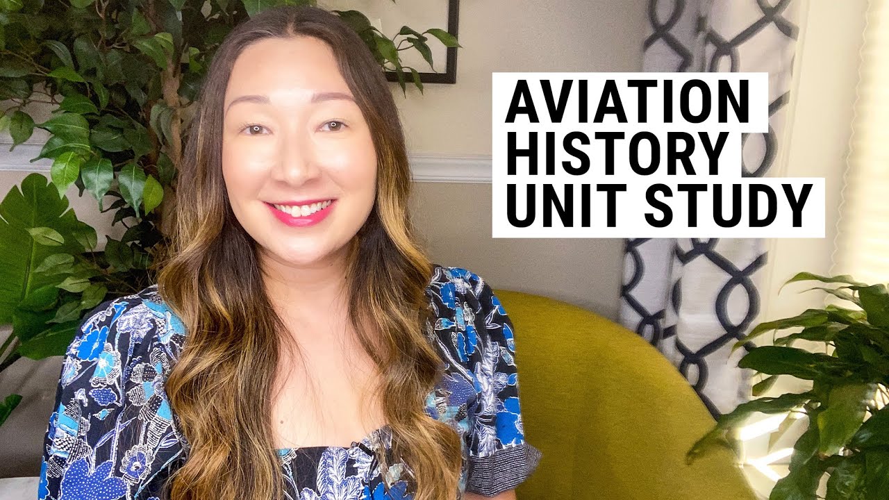History of Aviation Unit Study for Homeschool - Secular Homeschoolers in NYC