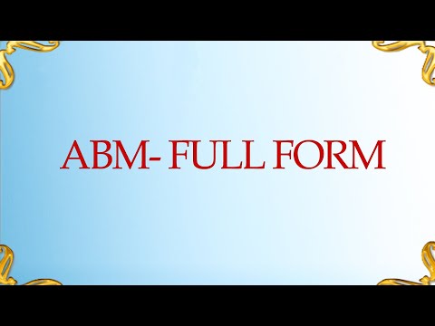 ABM FULL FORM | FULL FORM OF ABM | एबीएम फुल फॉर्म