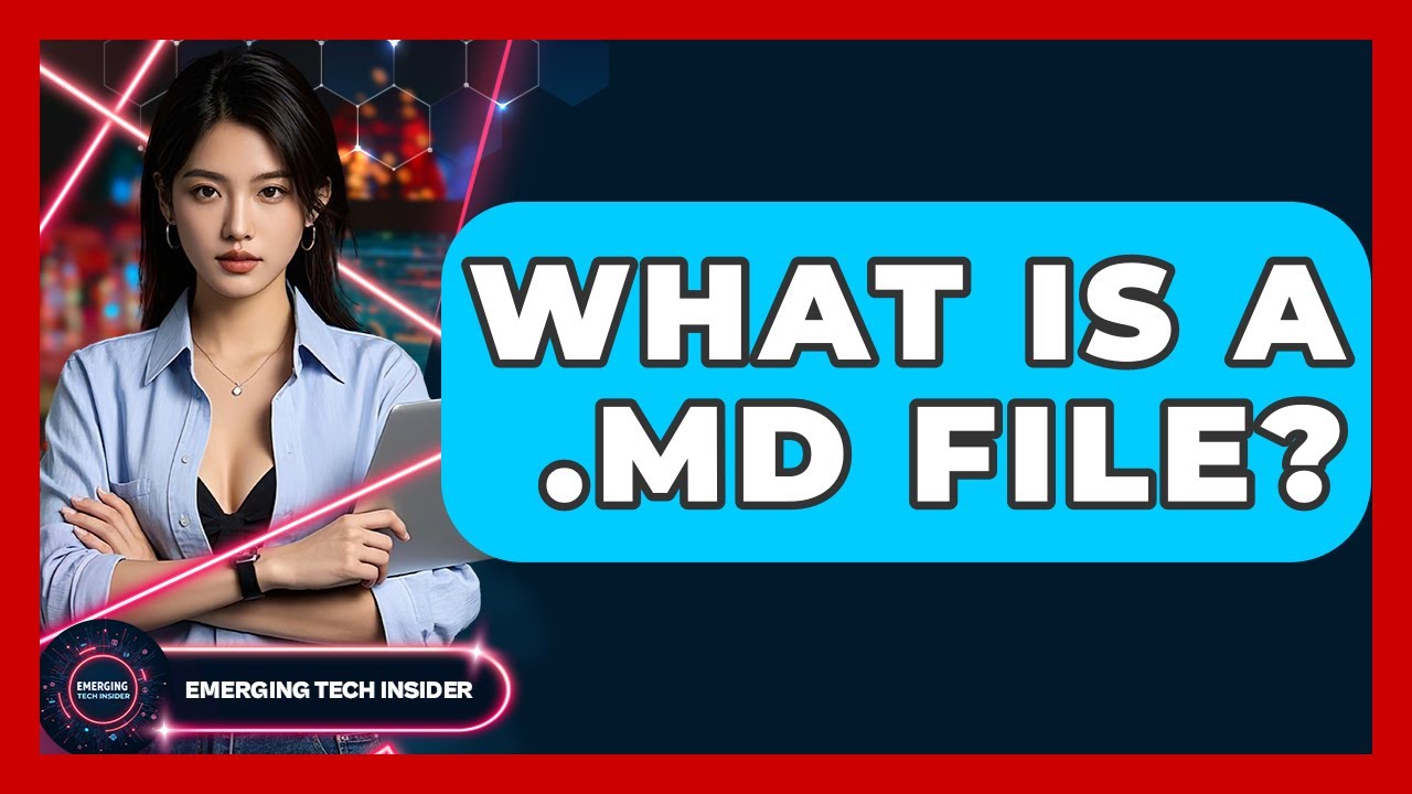 What Is A .md File? - Emerging Tech Insider