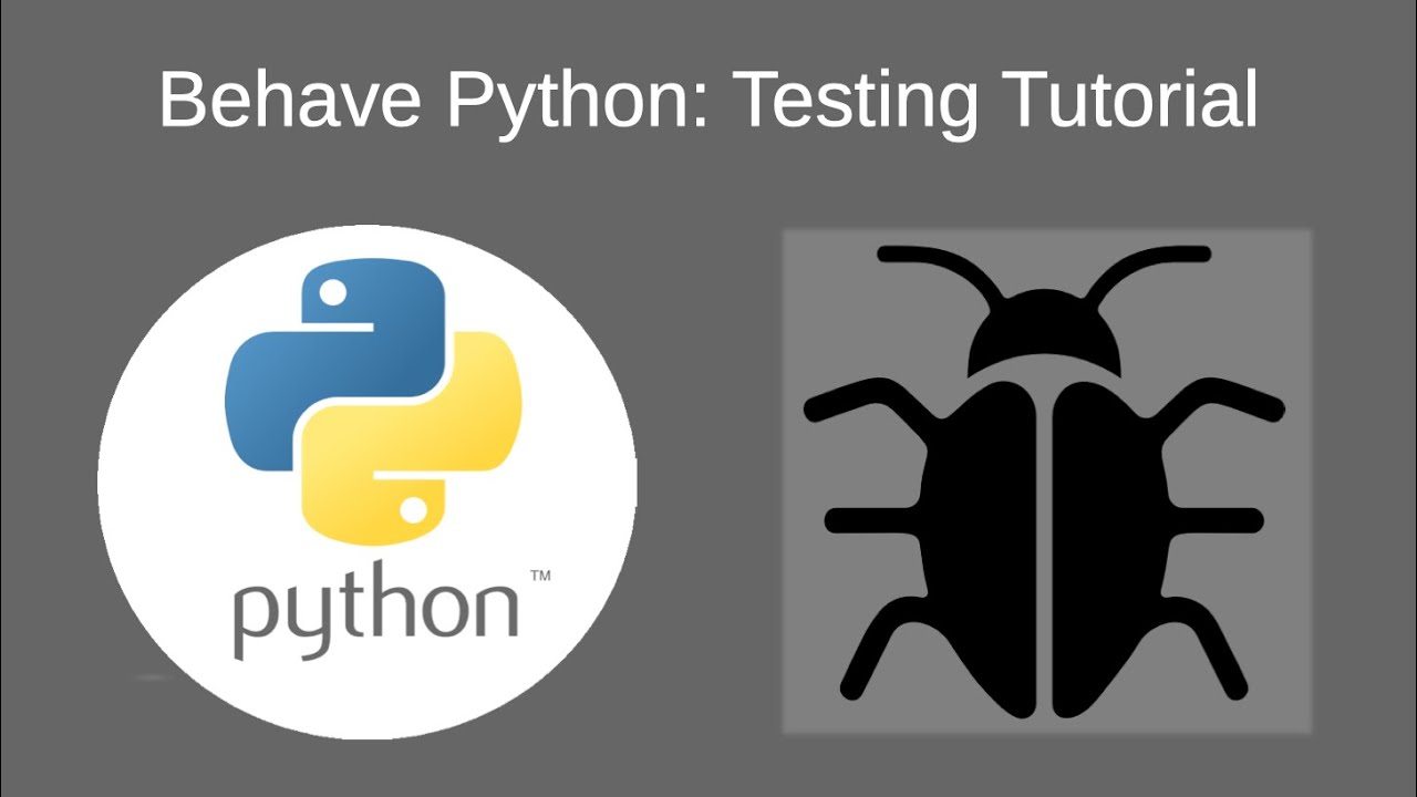 Python testing tutorial: Behave dammit