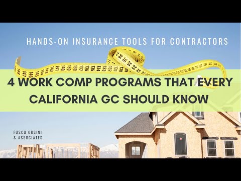 4 of the Best Workers' Compensation Programs for California General Contractors