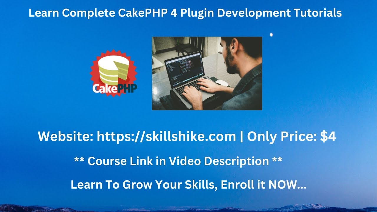 Learn Complete CakePHP 4 Plugin Development Tutorials | Skillshike | CRUD Based CakePHP Application
