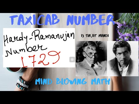 Hardy-Ramanujan Number 1729| Taxicab Number
