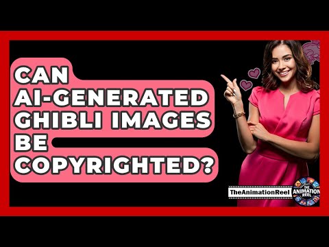 Can AI-Generated Ghibli Images Be Copyrighted? - The Animation Reel