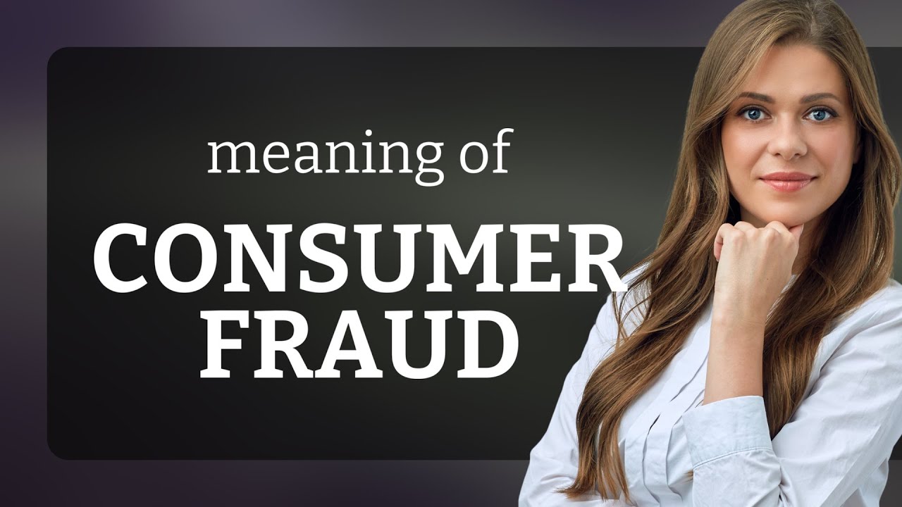 Understanding Consumer Fraud: A Guide for English Learners