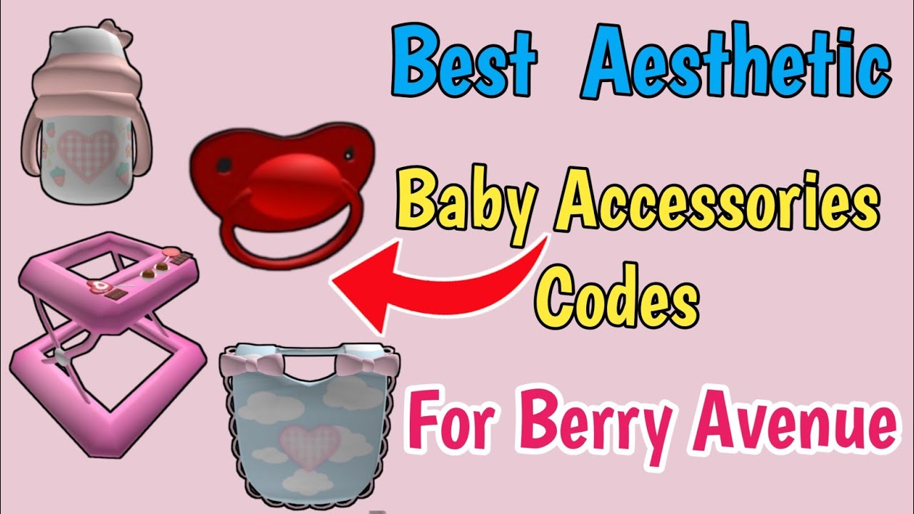 Aesthetic Baby Accessories Codes For Berry Avenue (2024) | Berry Avenue Baby Room Accessories Codes