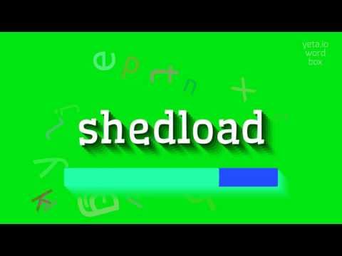 HOW TO SAY SHEDLOAD? QUICK AND EASY!