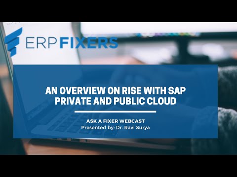 An Overview on Rise With SAP Private and Public Cloud