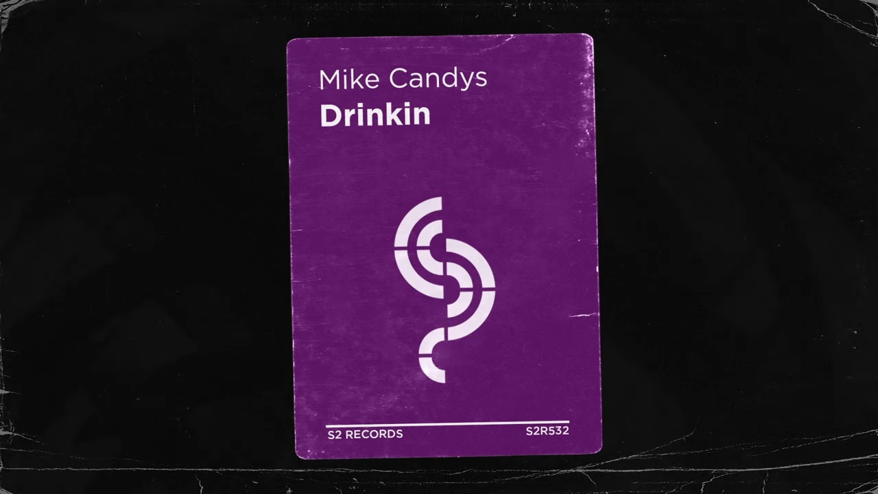 Mike Candys - Drinkin