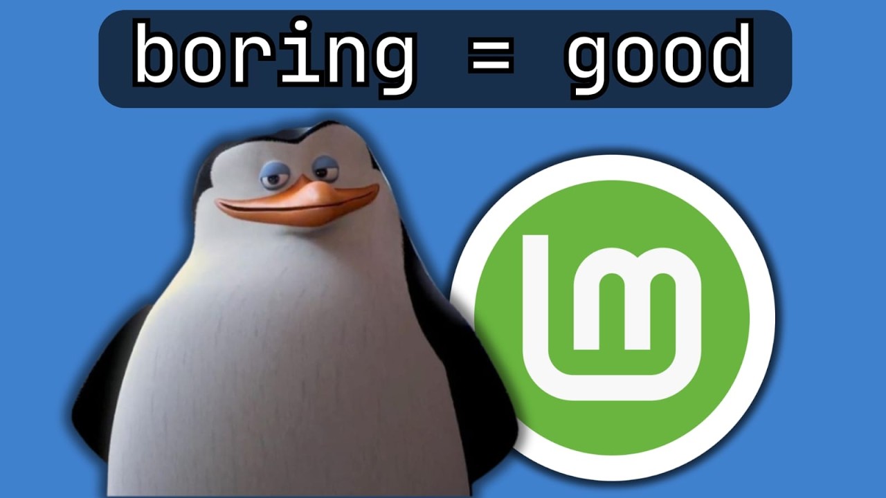 Linux Mint Is Boring, That's Why It's So Good