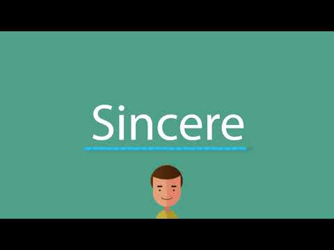 How to say Sincere