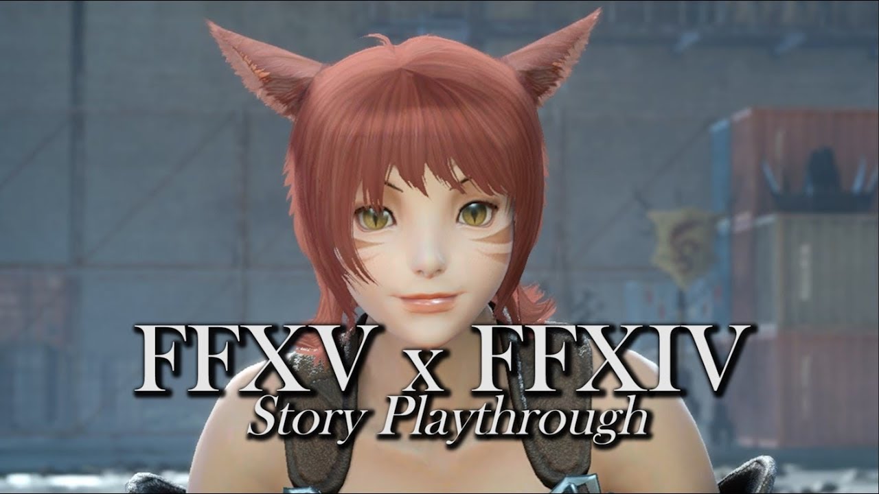 FFXIV X FFXV Crossover Event Story Playthrough