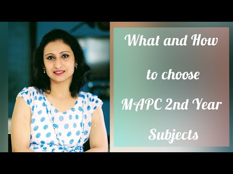 WHAT & HOW TO CHOOSE SUBJECTS IN #MAPC 2ND YEAR