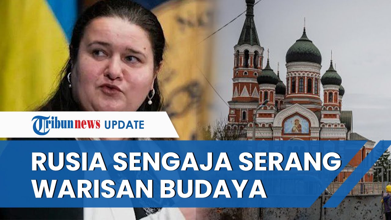Dubes Ukraina untuk AS Sebut Rusia Sengaja Serang Warisan Budaya Kyiv ... Dubes Ukraina untuk AS Sebut Rusia Sengaja Serang Warisan Budaya Kyiv ...