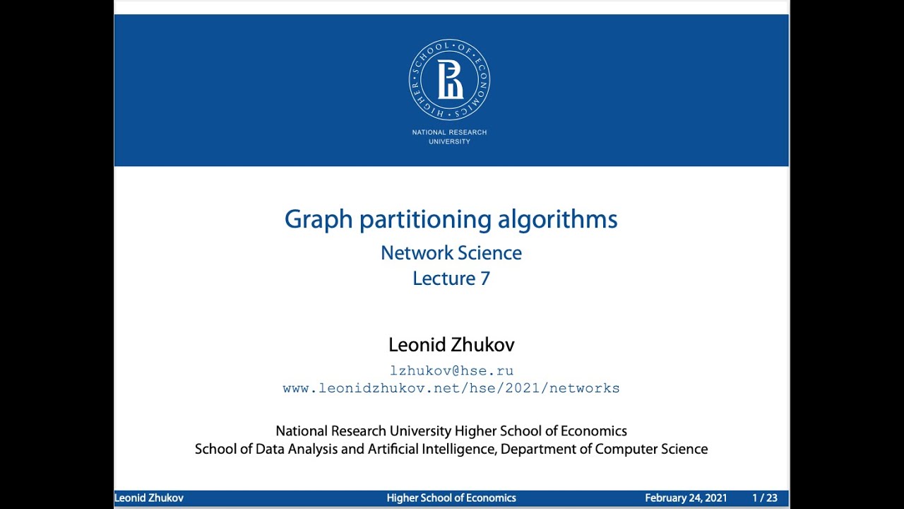 Lecture 7. Graph partitioning algorithms.