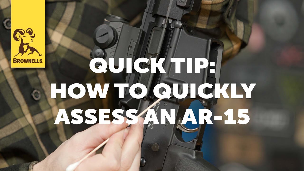 Quick Tip: How to Quickly Assess an AR-15