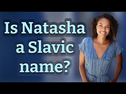 Is Natasha a Slavic name?
