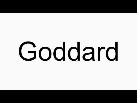 How to pronounce Goddard