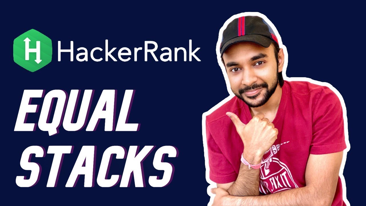 HackerRank - Equal Stacks | Full Solution with Examples and Visuals