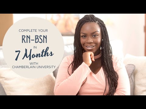 I COMPLETED RN-BSN WITH CHAMBERLAIN UNIVERSITY IN 7 MONTHS (2021)