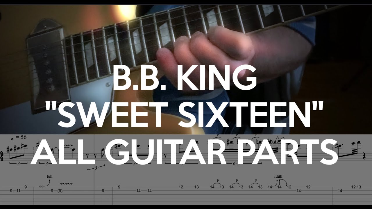 Lesson: B.B. King -“Sweet Sixteen” all guitar parts