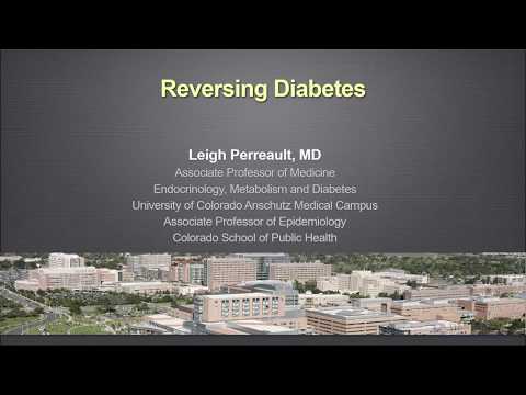 Reversing Diabetes - Leigh Perreault, MD