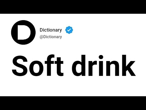 Soft drink Meaning In English
