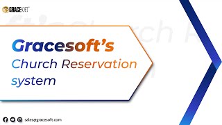GraceSoft Church Reservation System Reviews, Cost & Features | GetApp Australia 2025
