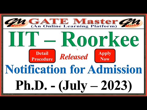 #IITR IIT Roorkee Invites Applications for Admission in PhD Program (July -2023) Session. Apply Now