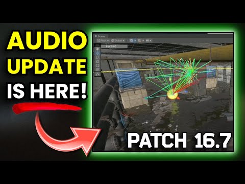 MASSIVE Audio Update Coming TODAY! (Tarkov 0.16.7 Patch Notes Review)