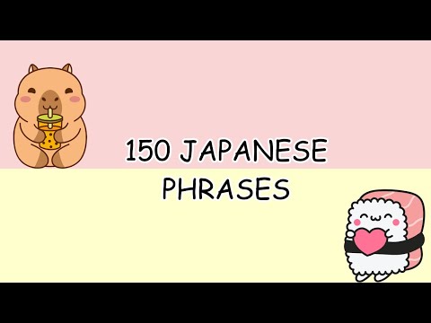 150 Casual Japanese Phrases Every Beginner Should Know