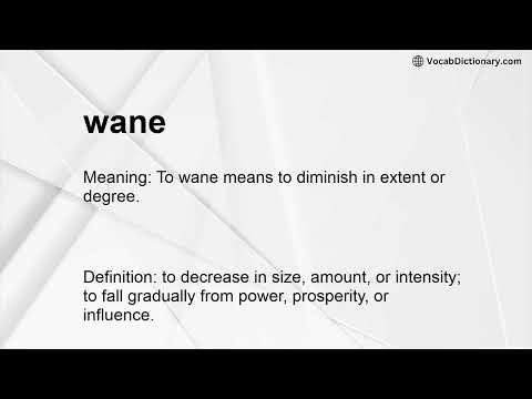 wane Meaning