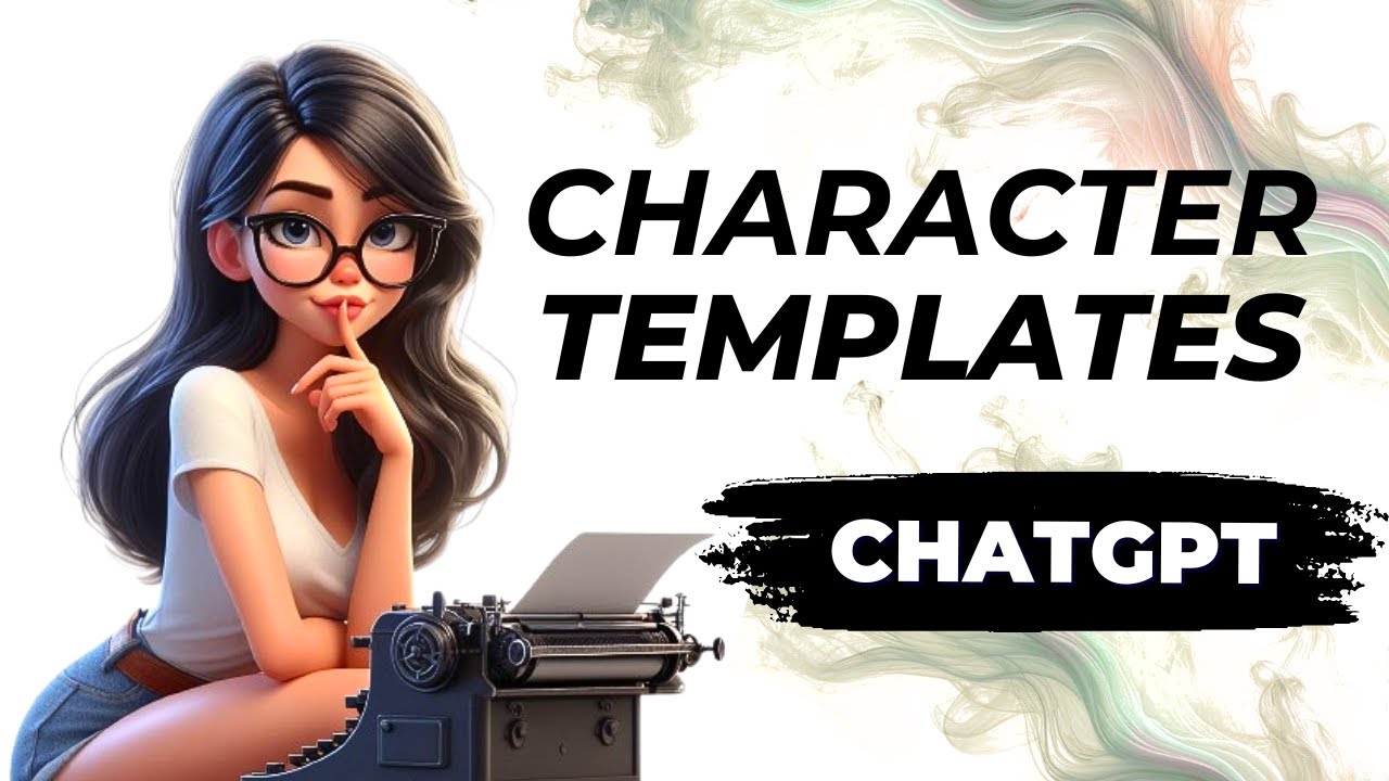 Using ChatGPT For Your Character Templates