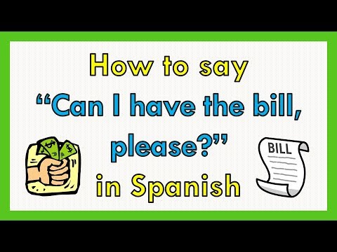 💵🥡Spanish for Can I have the bill, please? (🔊native speaker pronunciation)