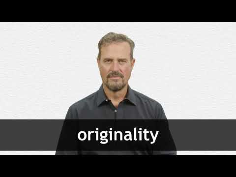ORIGINALITY definition and meaning | Collins English Dictionary