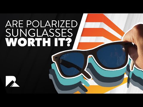 Are Polarized Sunglasses Worth It?