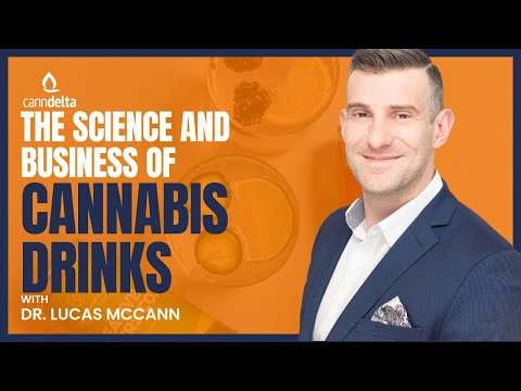 The Science of Cannabis Beverages - Understanding Cannabis Beverages by Business of Cannabis