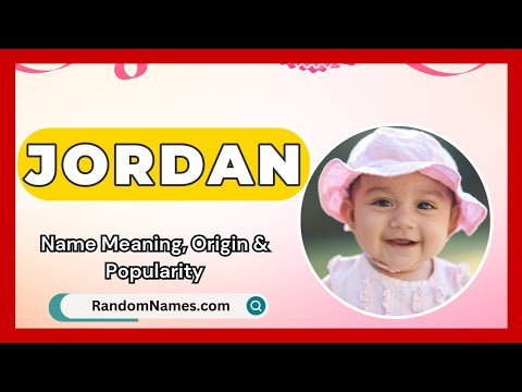 Jordan - Baby Girl Name Meaning, Origin & Popularity - RandomNames.com