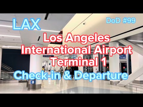 Los Angeles International Airport (LAX) T1 Electronic Check-in & Departure