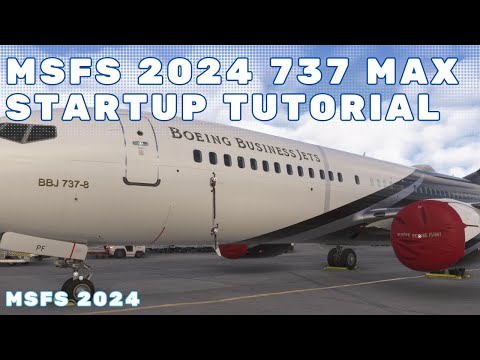MSFS 2024 | Default 737 MAX - Cold & Dark Startup Tutorial