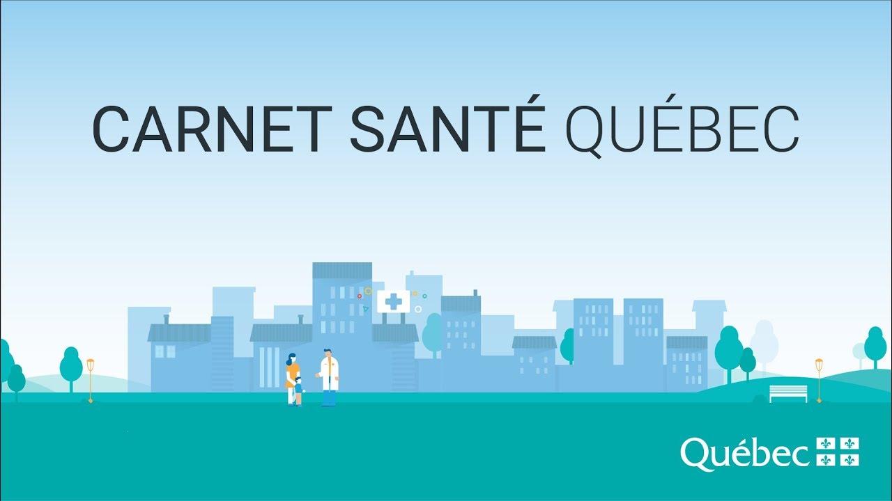 The Québec Health Booklet: Access your health info online