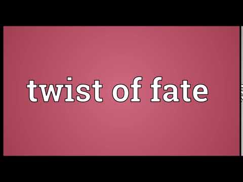 Twist of fate Meaning | Wordogram