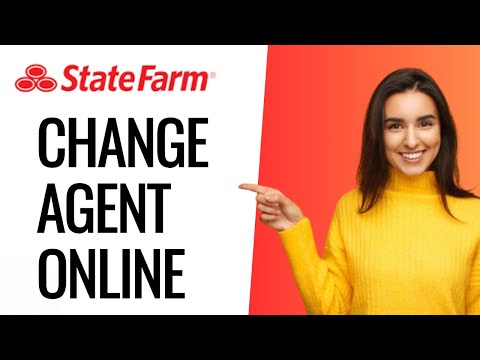 How To Change State Farm Agent Online (2025)
